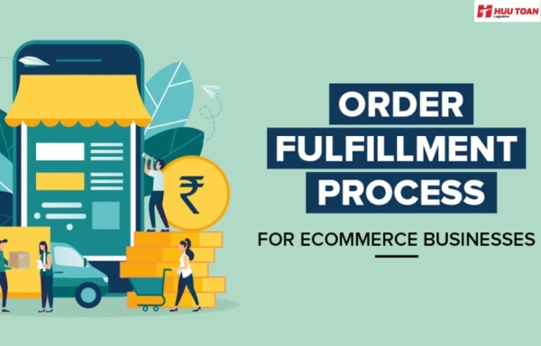 Order fulfillment là gì? Quy trình dịch vụ Order fulfillment